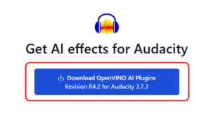 音声ファイルからBGMやノイズを除去するAudacityとOpenVINOプラグインの使い方